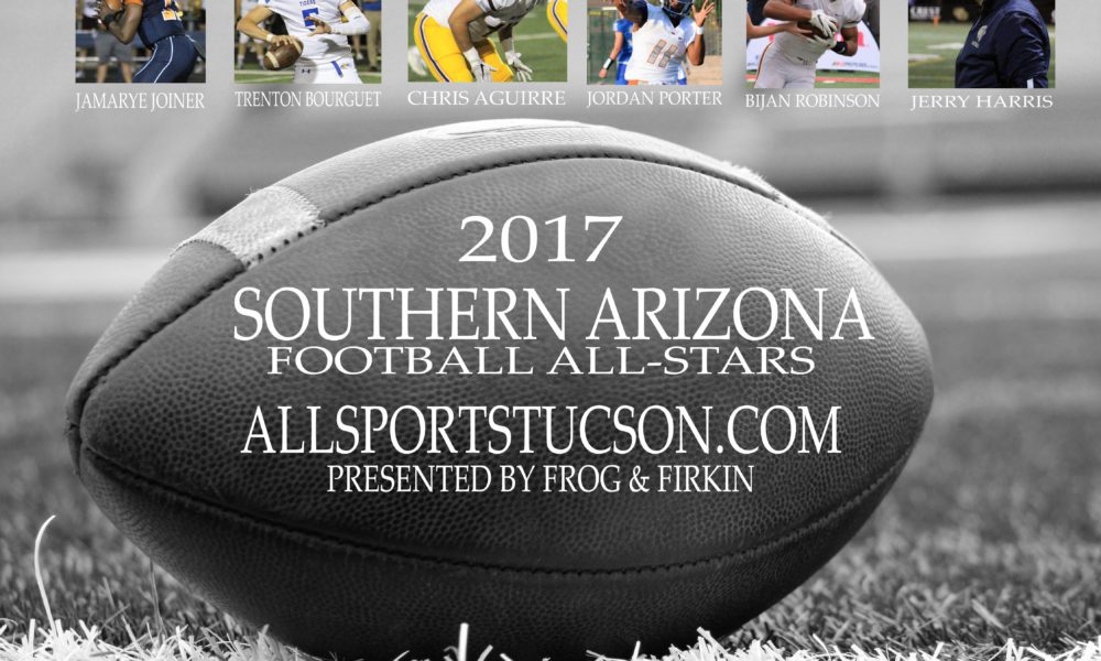Southern Arizona Football All-Stars | ALLSPORTSTUCSON.com